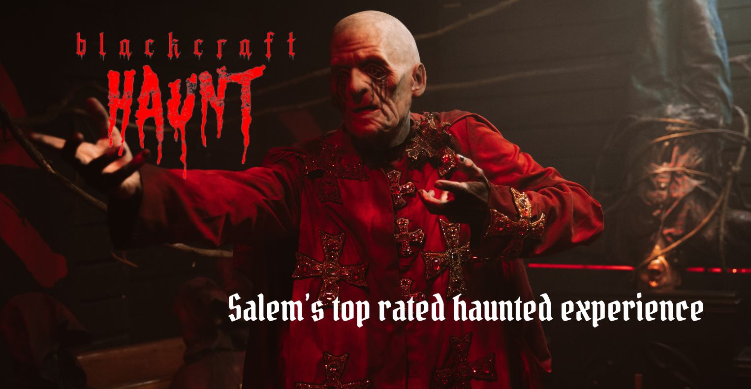 Haunt Blackcraft - Destination Salem